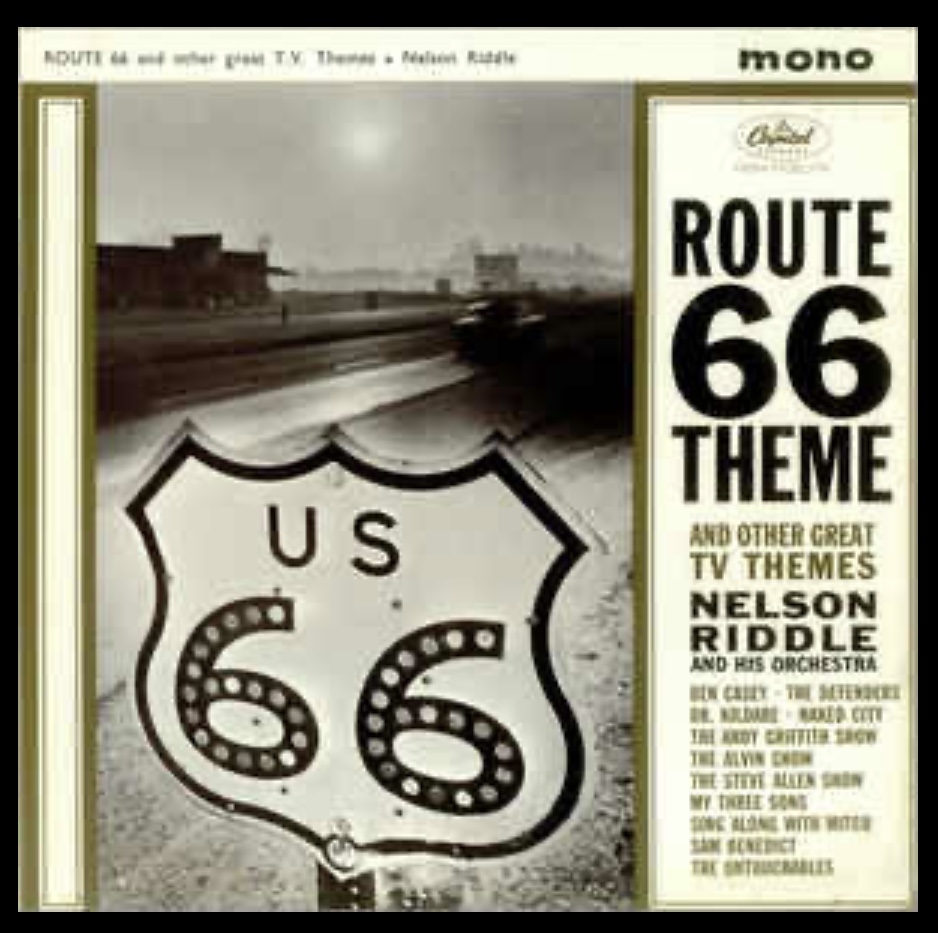 Album cover for the “Route 66 Theme” Capitol Records (1962 ...